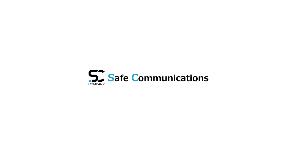 会社概要｜Safe Communications 株式会社